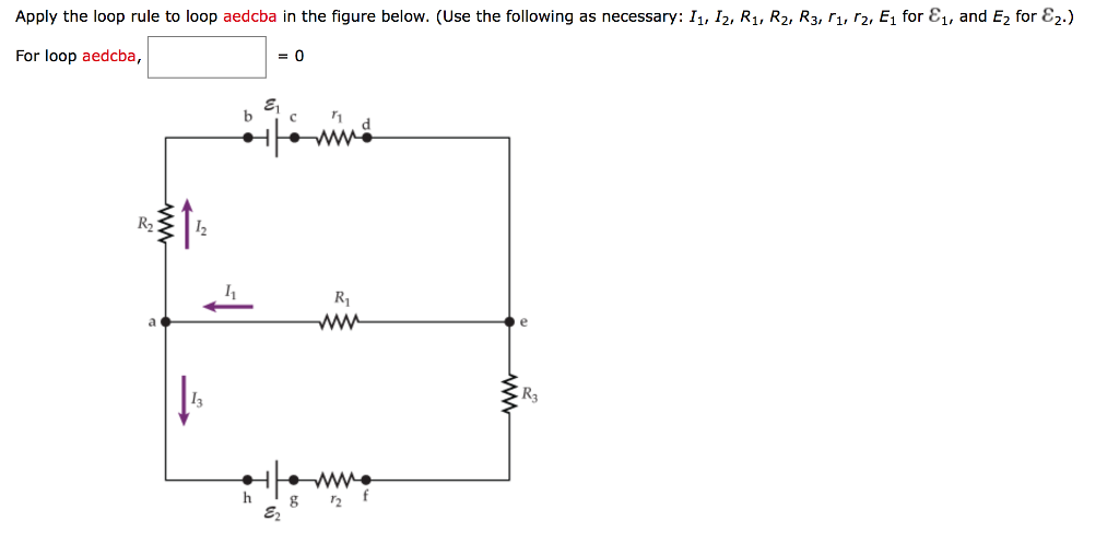 Solved Apply The Loop Rule To Loop Aedcba In The Figure 