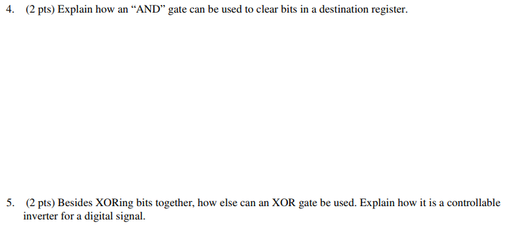 Solved 4. (2 pts) Explain how an "AND" gate can be used to | Chegg.com