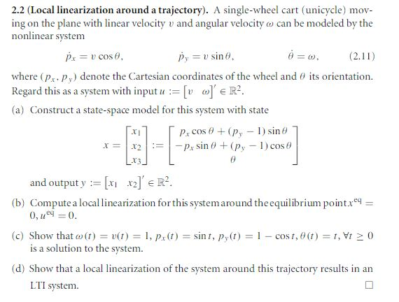 2.2 (Local linearization around a trajectory). A | Chegg.com