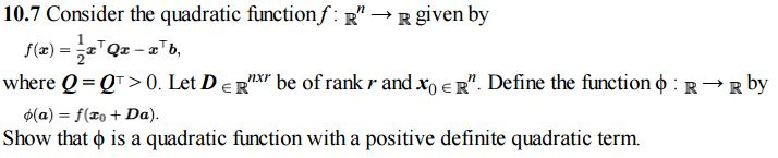 Solved Consider the quadratic function f: R^n rightarrow R | Chegg.com