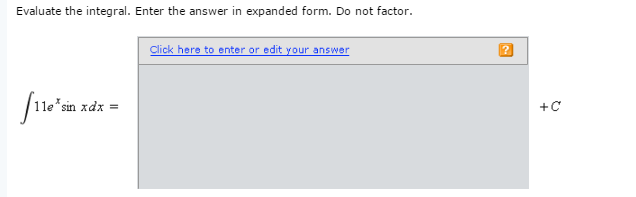 Solved Evaluate the integral. Enter the answer in expanded | Chegg.com