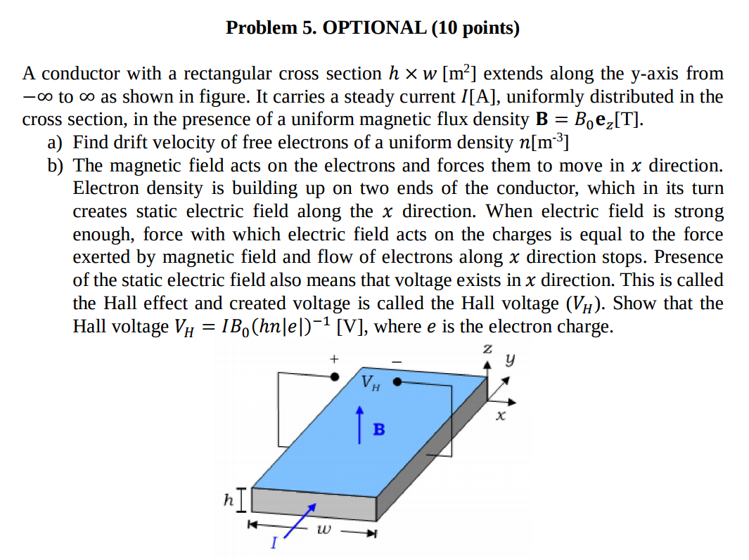 Solved A conductor with a rectangular cross section h x w | Chegg.com
