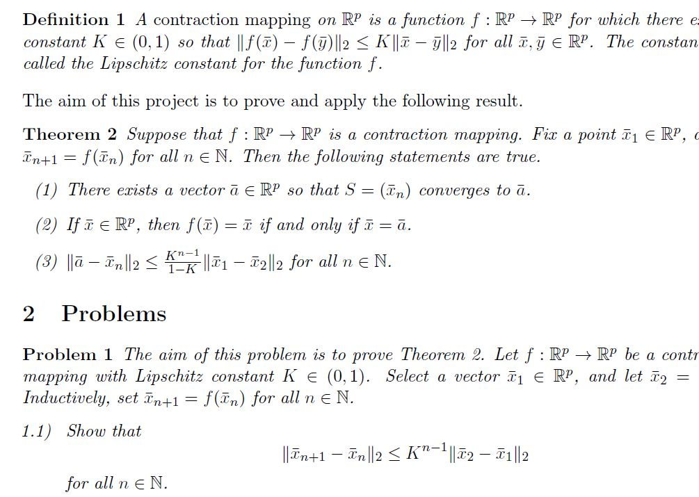 Definition 1 A contraction mapping on R^p is a | Chegg.com