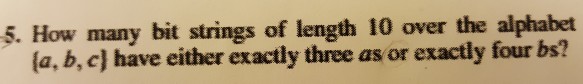 Solved 5. How many bit strings of length 10 over the | Chegg.com
