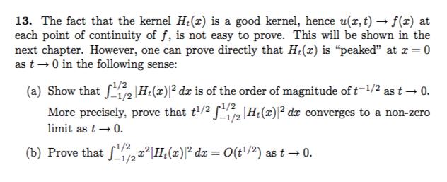 Solved 13. The fact that the kernel (z) is a good kernel, | Chegg.com