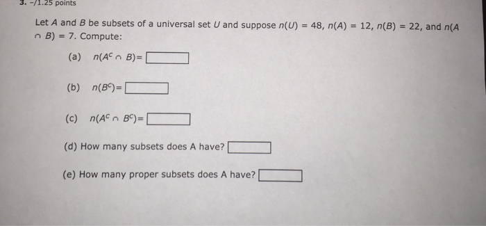 Solved Let A and B be subsets of a universal set union and | Chegg.com