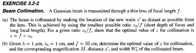 Solved Beam Collimation. A Gaussian beam is transmitted | Chegg.com