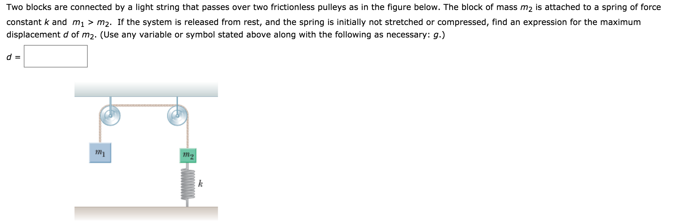 Solved Two blocks are connected by a light string that | Chegg.com
