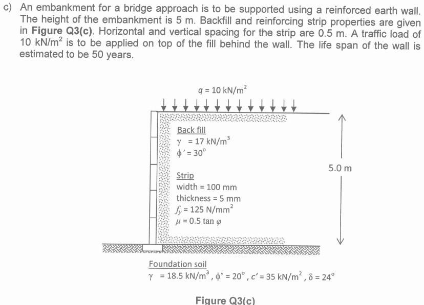 Solved c) An embankment for a bridge approach is to be | Chegg.com