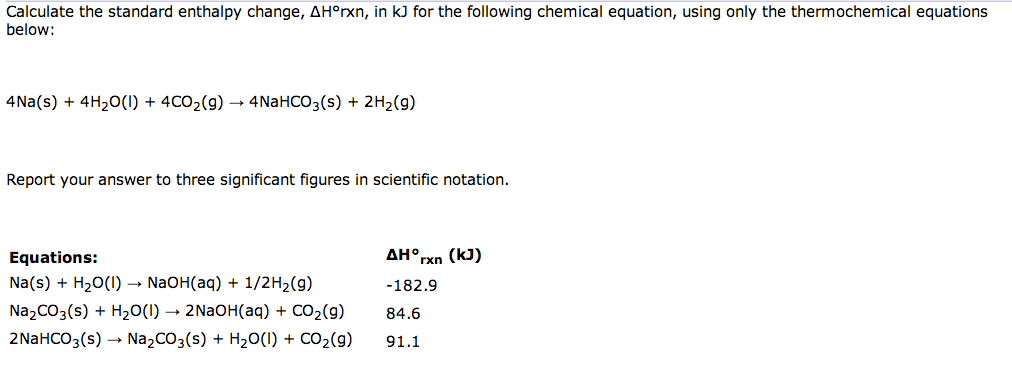 Solved Calculate the standard enthalpy change, Delta H | Chegg.com