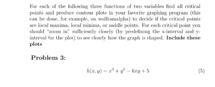 Solved For each of the following three functions of two | Chegg.com