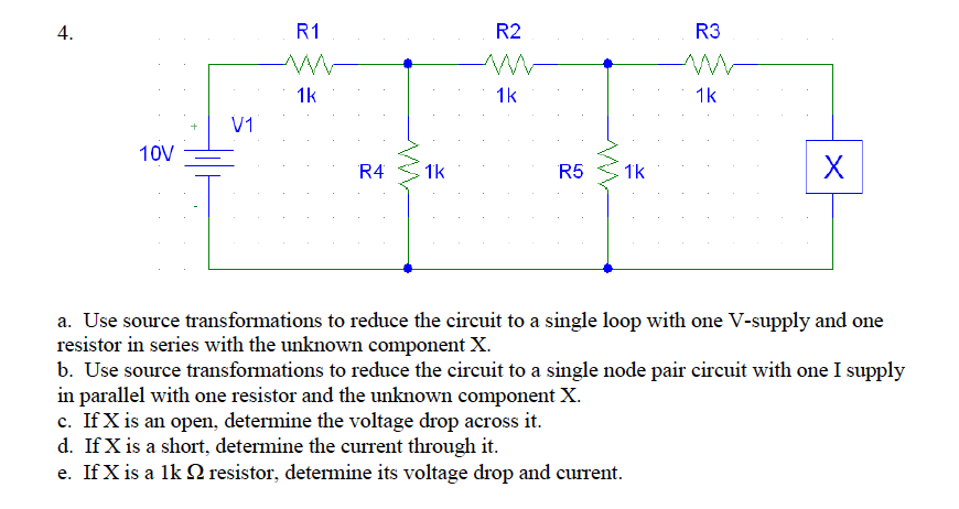 Solved R1 R2 R3 4. 1k 1k 1k V1 R5 1k a. Use source | Chegg.com