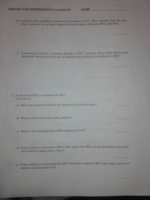 REPORT FOR EXPERIMENT 9 (continued)NAME (b) Calculate | Chegg.com