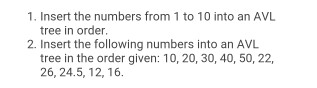 Solved 1. Insert the numbers from 1 to 10 into an AVL tree | Chegg.com