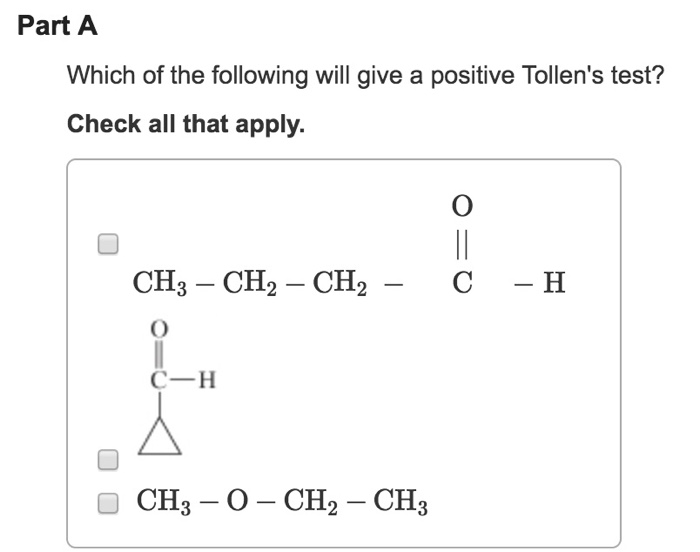 Solved Which of the following will give a positive Tollen's | Chegg.com