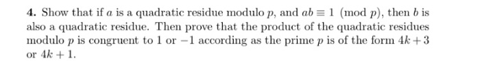 Solved Show That If A Is A Quadratic Residue Modulo P And