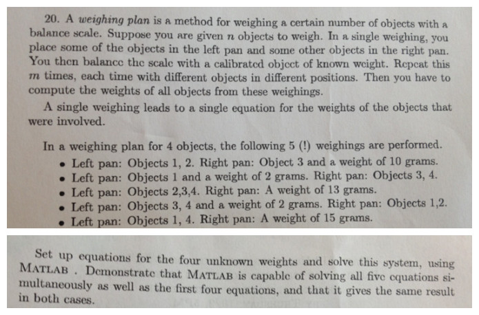 A weighing plan is a method for weighing a certain | Chegg.com