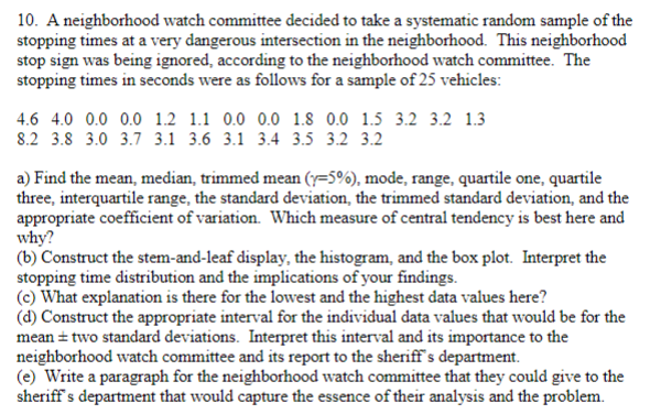 Solved sample of the 10. A neighborhood watch committee | Chegg.com