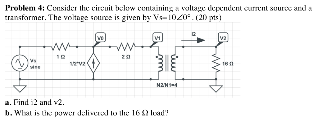Solved Consider the circuit below containing a voltage | Chegg.com