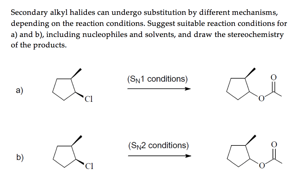 Solved Secondary alkyl halides can undergo substitution by | Chegg.com
