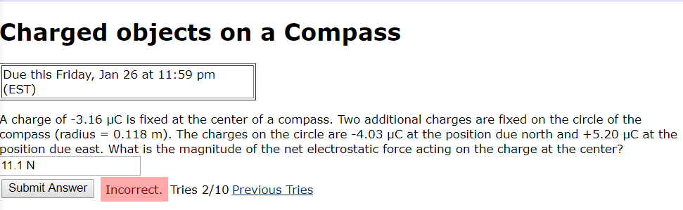 Solved Charged objects on a Compass Due this Friday, Jan 26 | Chegg.com