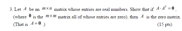 Solved Let A be an m times n matrix whose entries are real | Chegg.com