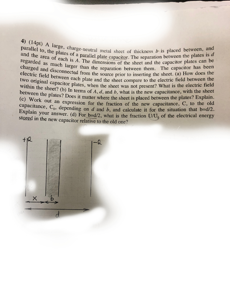 Solved 4) (14pt) A and charge-neutral metal shect of | Chegg.com