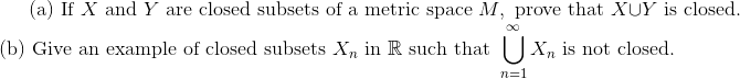 Solved (a) If X and Y are closed subsets of a metric space | Chegg.com