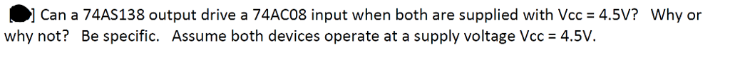 Solved Can a 74AS138 output drive a 74AC08 input when both | Chegg.com
