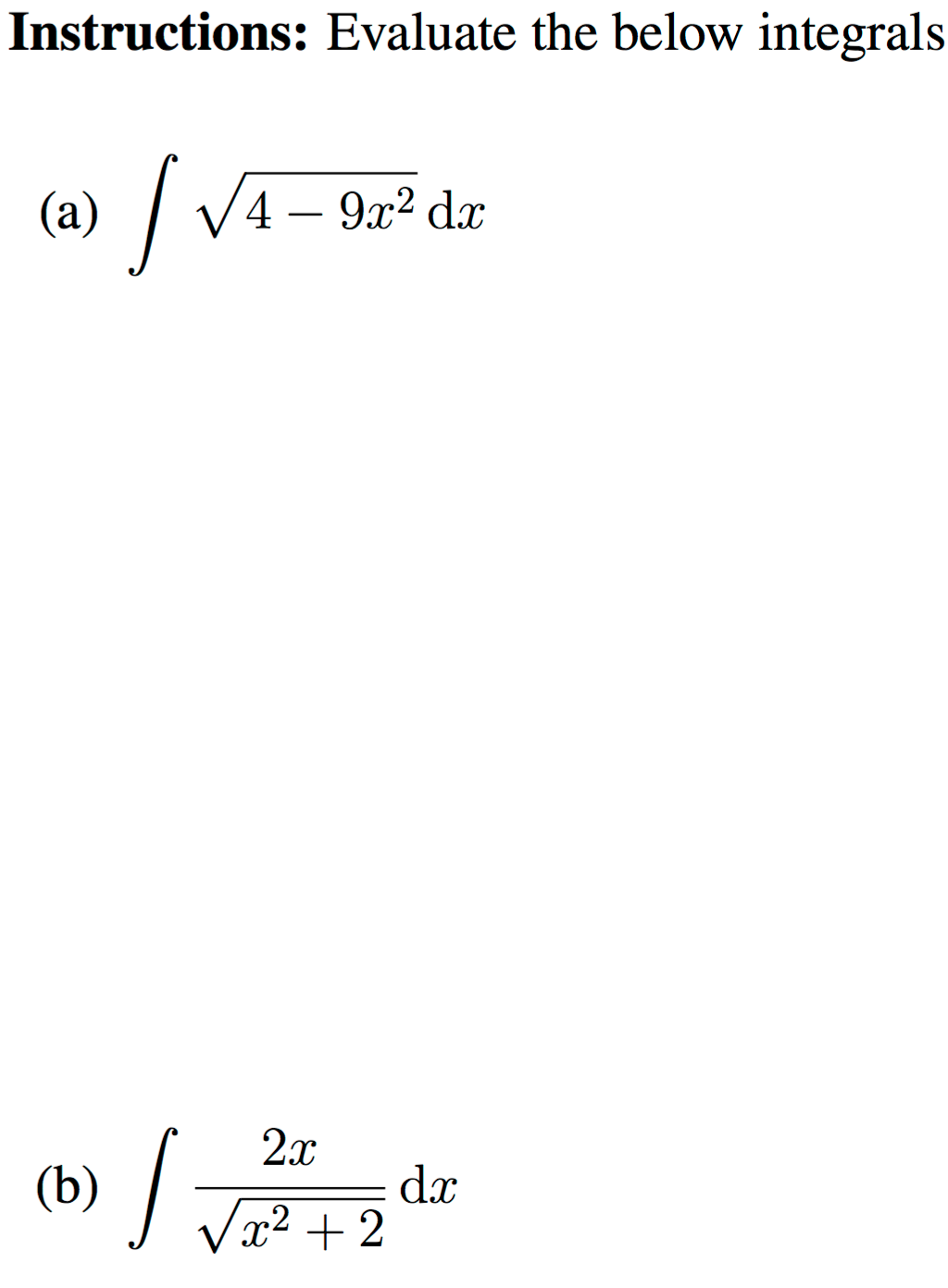Solved Evaluate the below integrals integral squareroot 4 - | Chegg.com