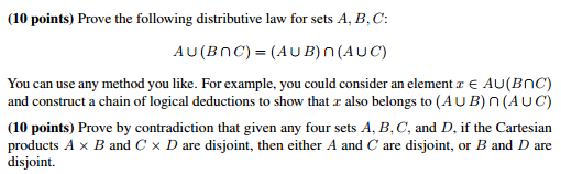 Solved Prove the following distributive law for sets A, B, | Chegg.com