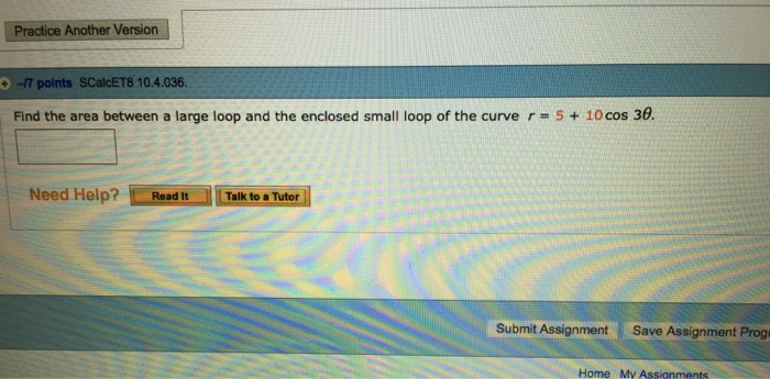 Find the area between a large loop and the enclosed | Chegg.com