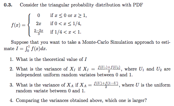 Solved 0.3. Consider the triangular probability distribution | Chegg.com