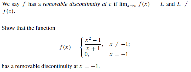 Solved We say f has a removable discontinuity at c if lim_x | Chegg.com