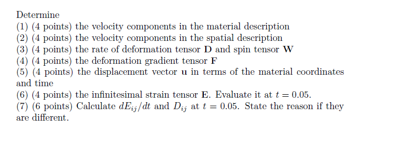 Problem 6 The motion of a continuous medium is given | Chegg.com