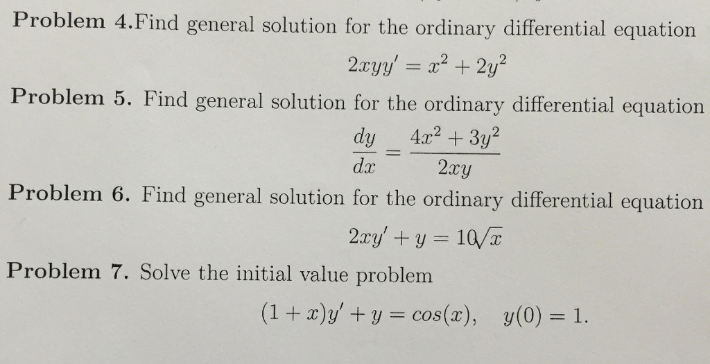 Solved Find general solution for the ordinary differential | Chegg.com