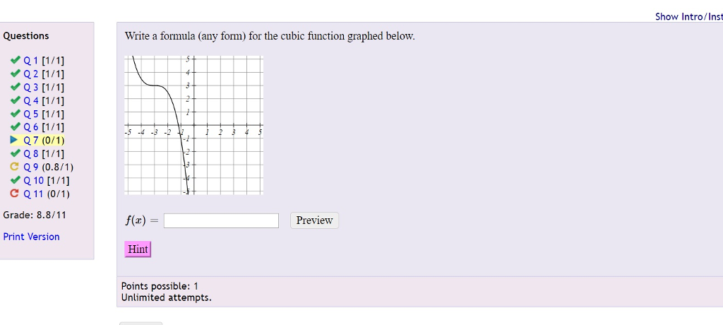 Solved Write a formula (any form) for the cubic function | Chegg.com
