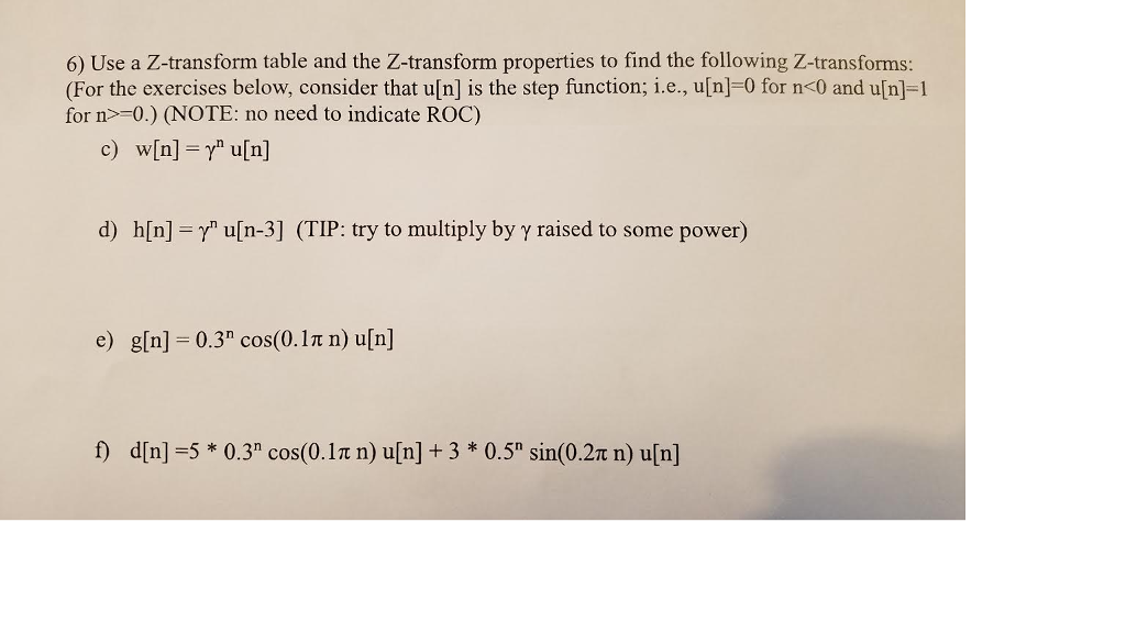 Solved Use a Z-transform table and the Z-transform | Chegg.com
