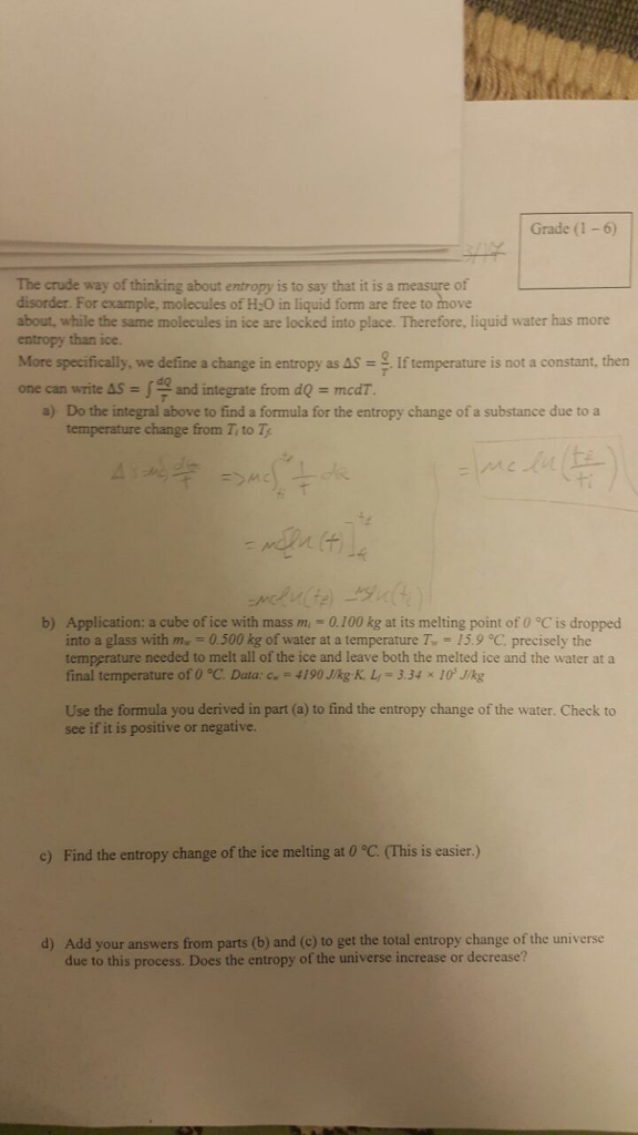 Solved The crude way of thinking about entropy is to say | Chegg.com