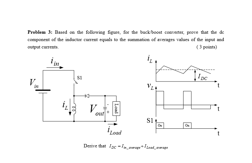 Solved Based on the following figure, for the buck/boost | Chegg.com