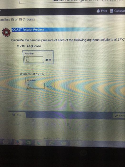 Solved Calculate the osmotic pressure of each of the | Chegg.com