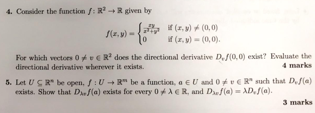 Solved 4. Consider the function f: R2 ? R given by ) if (,u) | Chegg.com