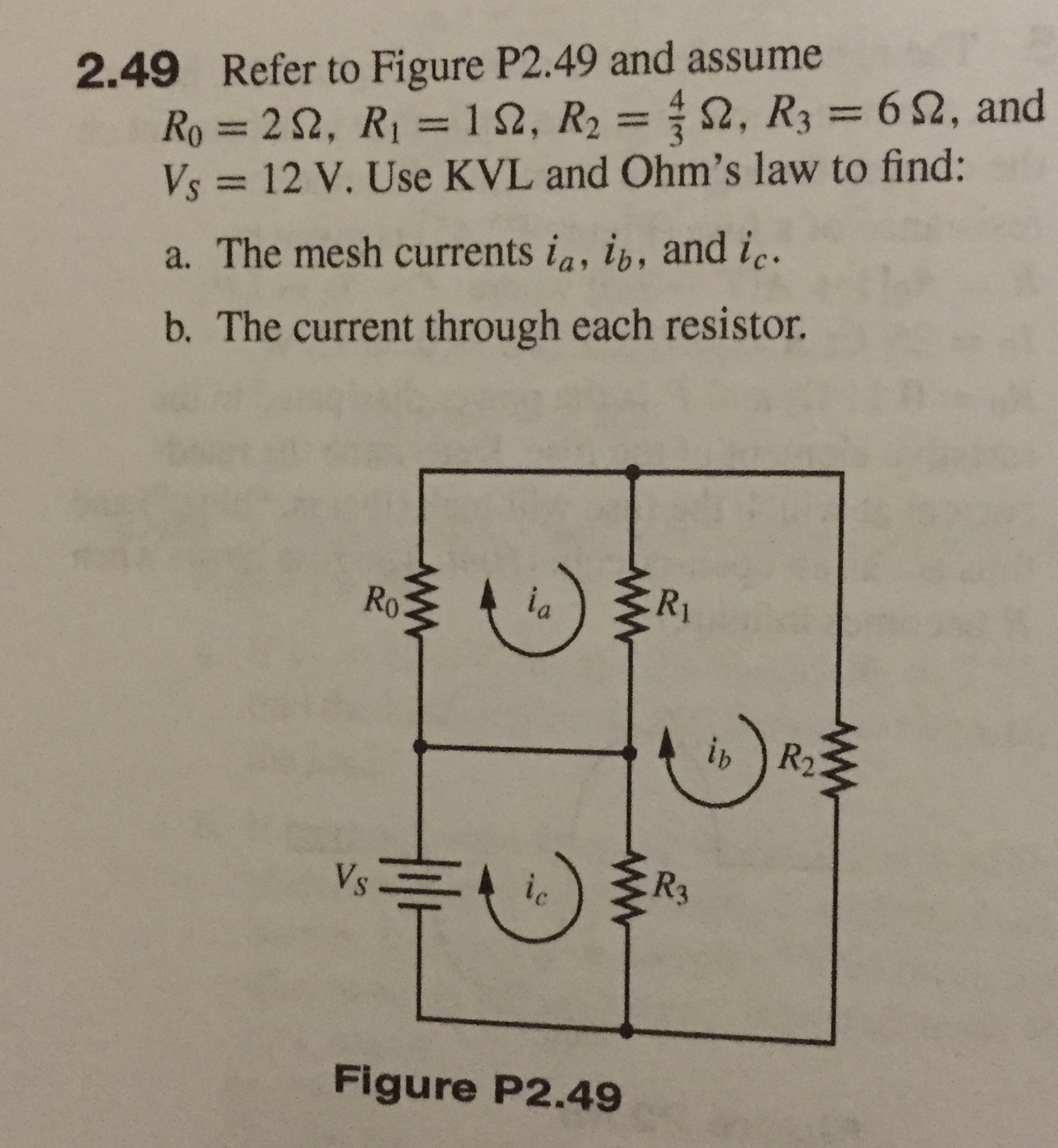 Solved Refer to Figure P2.49 and assume R_0 = 2 Ohm, R_1 = 1 | Chegg.com