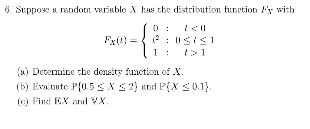 Solved Suppose a random variable X has the distribution | Chegg.com