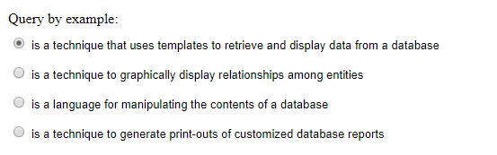 Solved Query by example: 1 is a technique that uses | Chegg.com