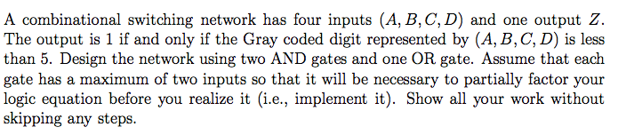 Solved A combinational switching network has four inputs (A, | Chegg.com