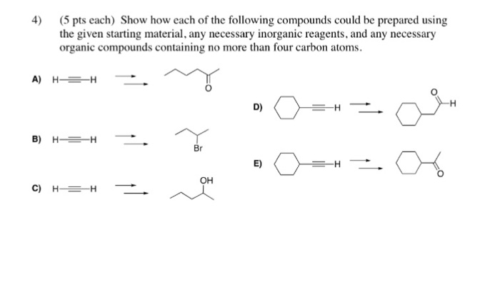 4) (5 pts each) Show how each of the following | Chegg.com