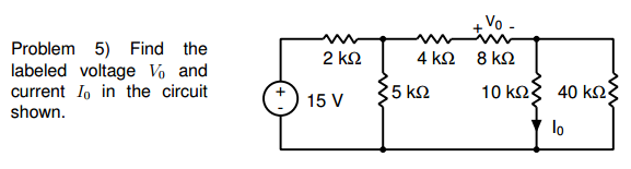 Solved Calculate the voltage V0 and the current I0 for the | Chegg.com