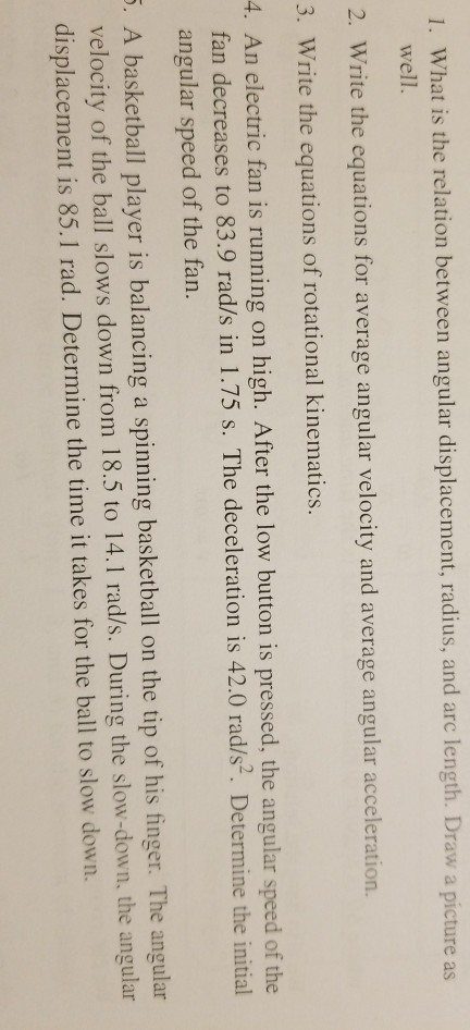 Solved I. What is the relation between angular displacement, | Chegg.com