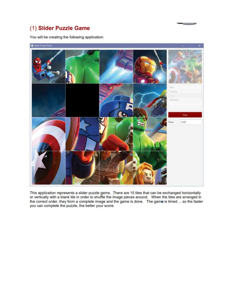 Solved (1) Slider Puzzle Game You will be creating the | Chegg.com